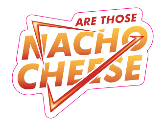 Nacho Cheese Sticker – BAYLEN LEVINE
